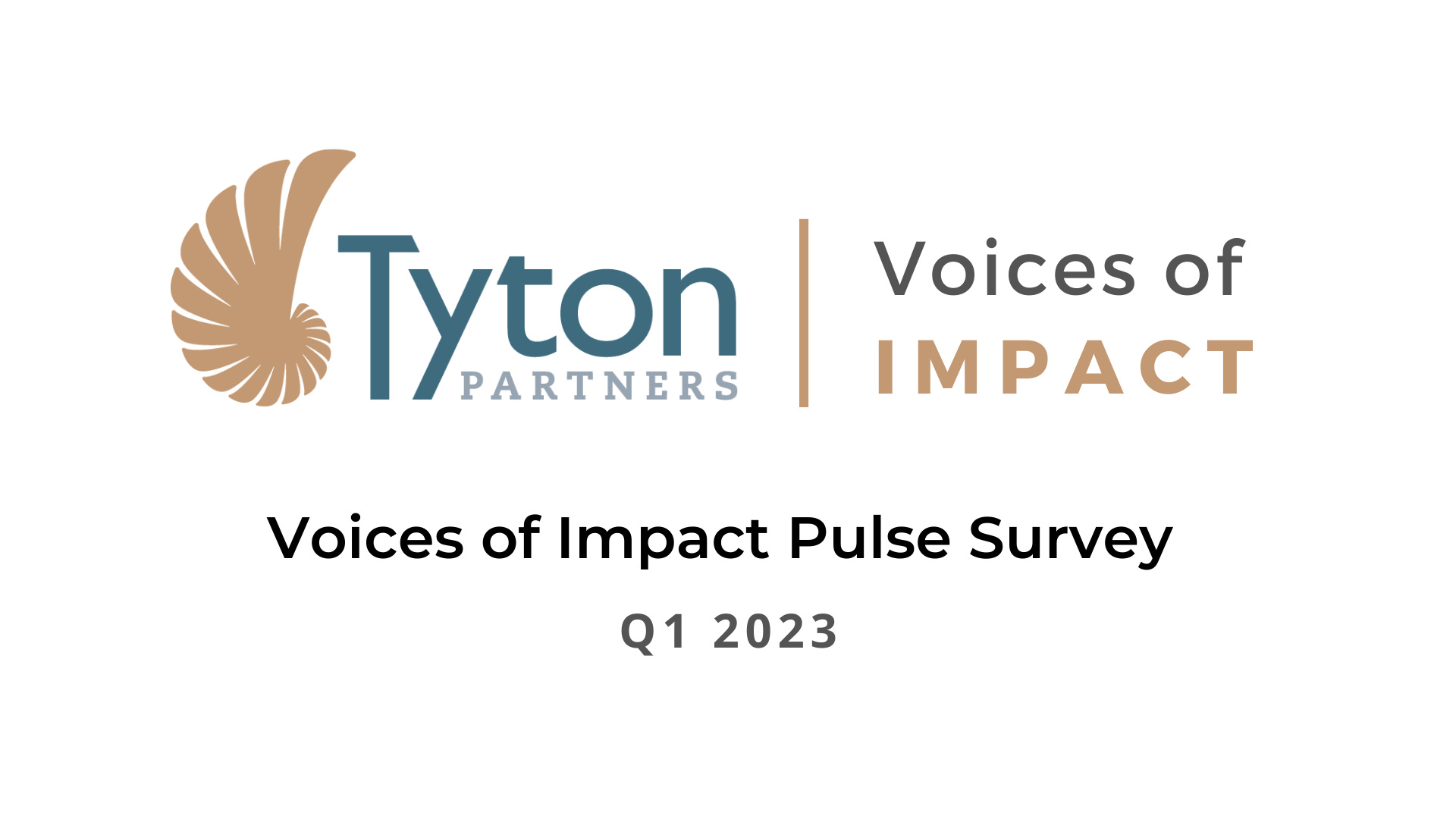 Tyton Partners Voices of Impact Pulse Survey Q1 2023